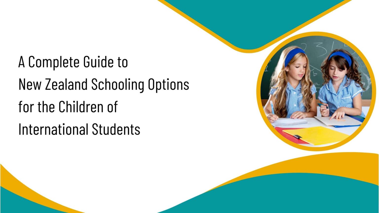 A Complete Guide to New Zealand Schooling Options for the Children of ...